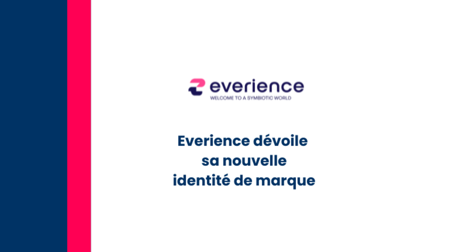 Everience dévoile sa nouvelle identité de marque | CCI France Italie