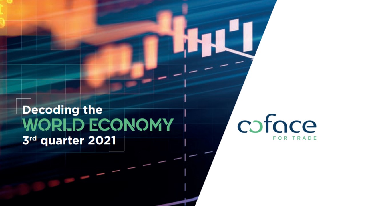 COFACE COUNTRY & SECTOR RISK BAROMETER: Q3 2021 QUARTERLY UPDATE ...